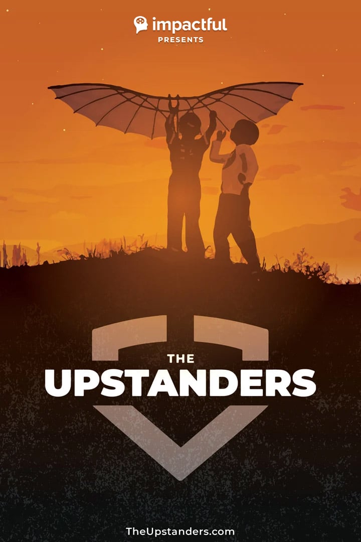 Home | The Upstanders | iMPACTFUL